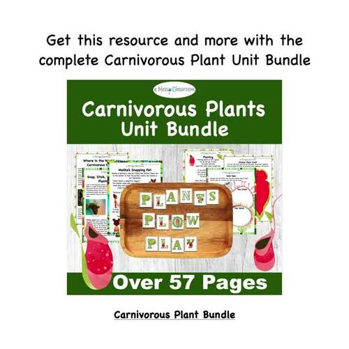 Carnivorous Plants Fiction Unit Narrative Writing & Dialogue W.2.2 RL.2 ...