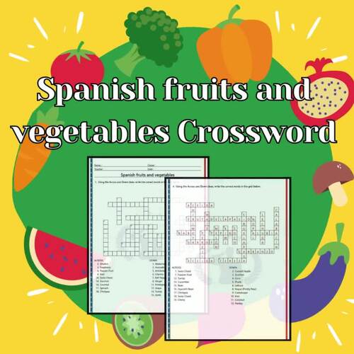 Spanish fruits & vegetables Crossword las frutas y las verduras Crucigrama
