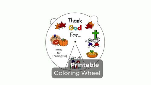Thank God For Coloring Wheel, Kids Sunday School Craft for Thanksgiving