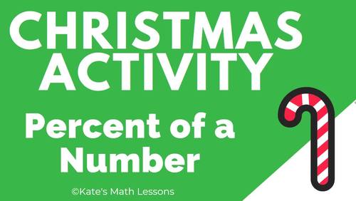 Christmas Holiday Math Activity for Google™ Percent of a Number