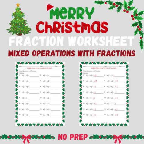 Christmas Fractions Worksheets | Mixed Operations with Fractions ...