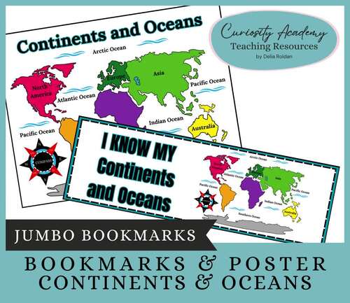 Continents and Oceans_Poster and Bookmarks by Curiosity Academy | TPT