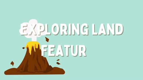 Exploring Land Features - 3.E.2.2 by MamaTeacherLife | TPT