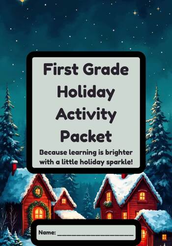 Winter Wonder: 5 Day Winter Holidays Activity Packet (First Grade)