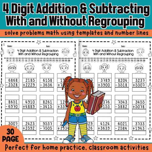 4 Digit Addition & Subtraction With and Without Regrouping Worksheet