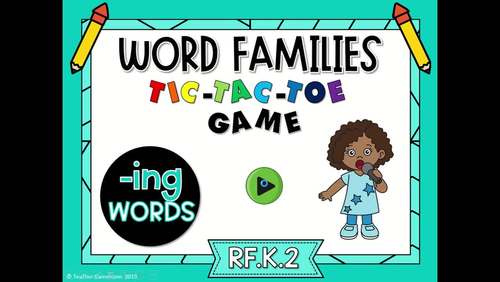 Word Families -ing Words Tic-Tac-Toe Powerpoint Game Distance Learning