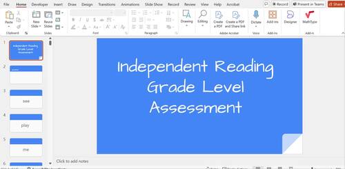 Assessment to determine Grade Level of Independent Reading Level