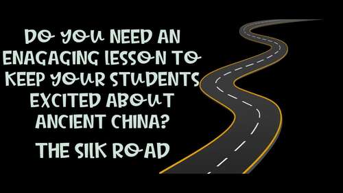 Ancient China Reading Passages Questions Annotations The Silk Road ...