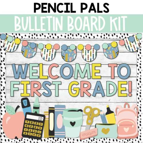 Back to School Bulletin Board Kit / Open House / Pencil Pals | TPT