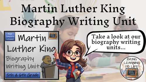 Martin Luther King Jr. Biography Writing Unit | 5th–6th Grade | Black ...