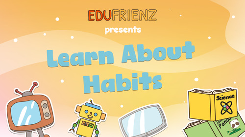 Social Emotional Learning How To Build Good Habits Easily by Edufrienz