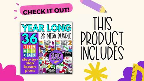 Year-Long 3D Printing Tinkercad Curriculum 36 No Prep Lessons for 3d ...