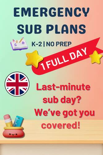 Emergency Sub Plans UK | K–2 | SEL, Reading, Writing & Math | Print ...