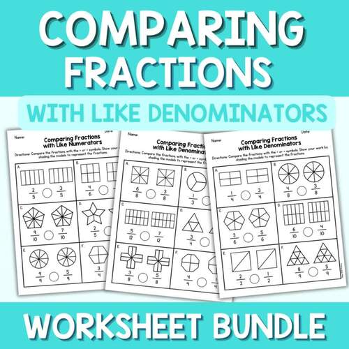 Comparing Fractions with Like Denominators 3rd Grade Math Worksheets ...