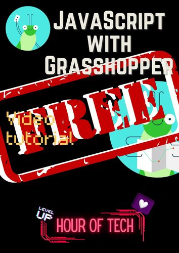 "Hour of Tech": Learn JavaScript with Grasshopper app by Human Curiosity