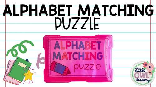 Alphabet Matching Puzzle by Little Owl Academy | TPT
