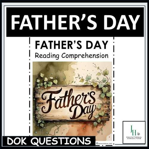 Father's Day Reading Comprehension Activities | DOK | Middle School