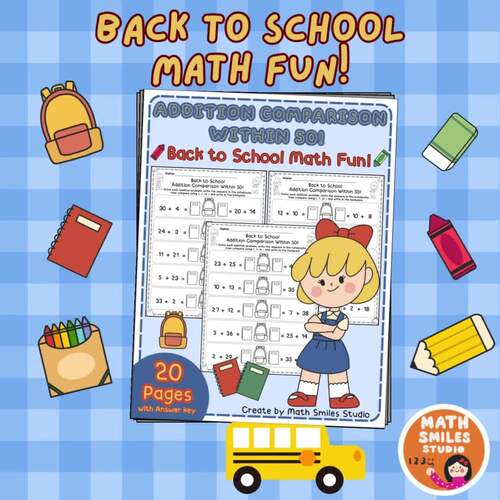 Addition Comparison Within 50 | Back to School Math Worksheets | 1st ...