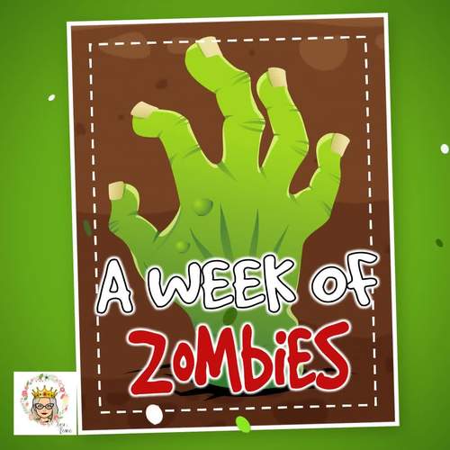 A week of ZOMBIES! (Prek - Kinder) by XOXO Beanie | TPT