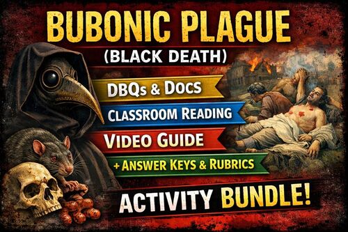 Bubonic Plague (Black Death) Activity Bundle | DBQs, Reading, Video ...