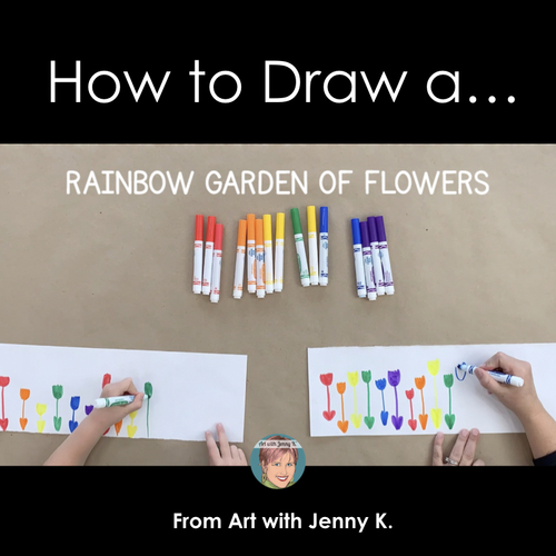 Free Teaching Video: How to Draw a Flower & Create a Rainbow Garden