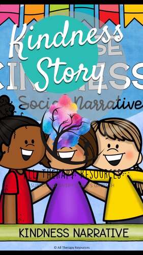 KINDNESS SOCIAL NARRATIVE STORY - Core Values & Social Skills Story