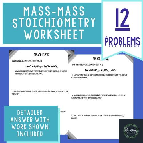Mass-Mass Stoichiometry Worksheet - Detailed Answer Key - Distance Learning