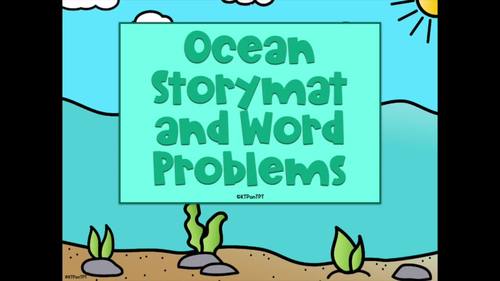 Ocean Story Mat and Word Problems (simple addition and subtraction ...