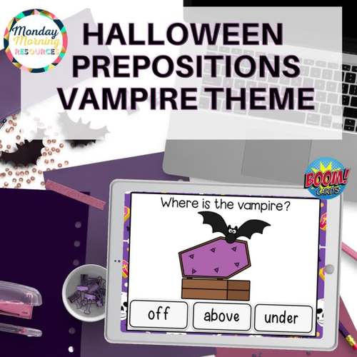 Halloween Language Prepositions Vampire Themed Boom Cards™ Vocabulary ...