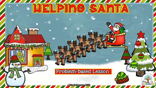 Save Santa this Christmas: Problem Based Learning project by Miss E's ...