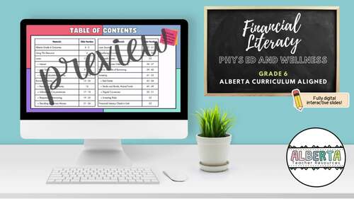 Grade 6 Financial Literacy Unit- NEW ALBERTA CURRICULUM- Digital + No Prep