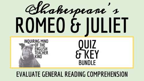 Romeo and Juliet Quiz and Answer Key Bundle for High School (Printable)