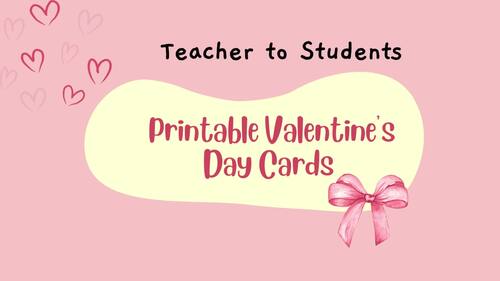 24 Printable Valentines Cards From The Teacher To Student by Learn Grow ...
