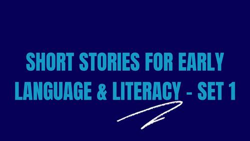Short Stories for Early Language & Literacy Sets 1-3 BUNDLE by Kayla SLP