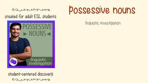 Possessive Nouns Grammar Activity for Adult ESL | Linguistic Investigation