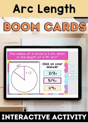 Arc Length Practice | Circles Geometry Digital Task Cards | BOOM™ Cards