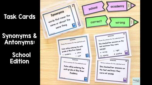 Synonym and Antonym Printable and Digital Task Cards about School