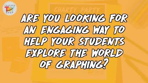 Graphing Lessons and Graphing Activities & Graphing Games for Charty ...