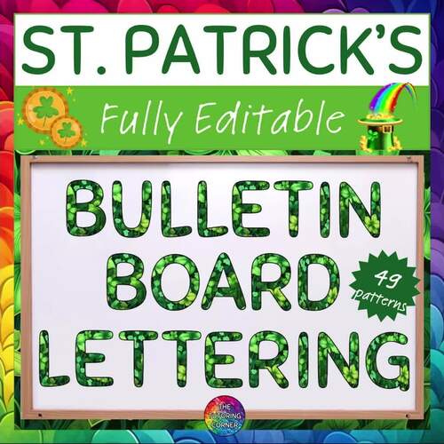 ST. PATRICK’S DAY Classroom Decor Bulletin Board Lettering, Editable, A ...