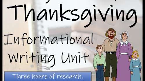 Pilgrims & First Thanksgiving Informational Writing Unit | 5th Grade ...