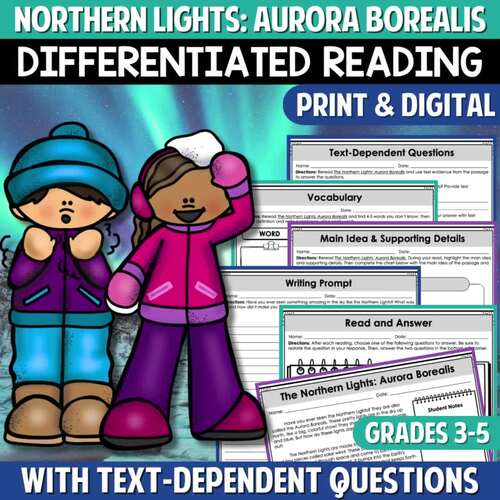 Northern Lights Differentiated Close Reading Passage w/ Text Dependent ...