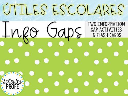 Útiles Escolares / Spanish School Supplies Information Gap Activities