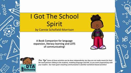 I Got School Spirit! An AAC, Language & Literacy Book Companion | TPT
