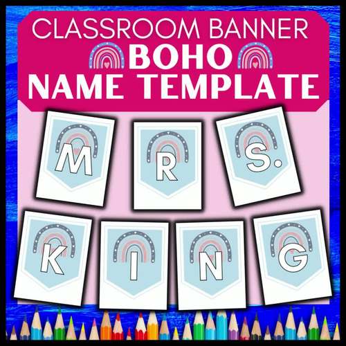 Printable BOHO Teacher Name Banner → Bulletin Board Decor → All Letters