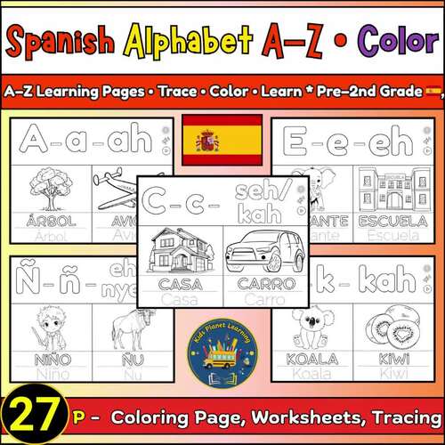 Spanish Alphabet A–Z Worksheets | Trace, Color & Learn Beginning Sound ...
