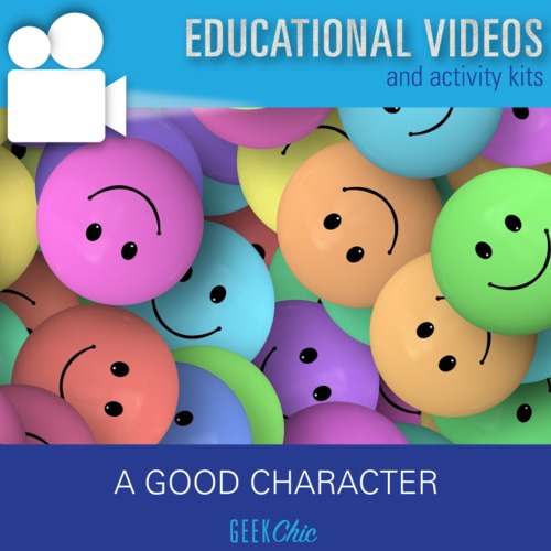 Character Education Good Character Traits Video & Activities! | TPT