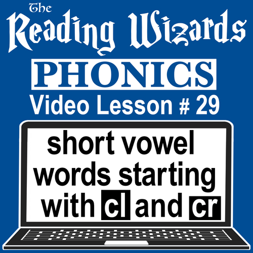 Phonics Video/Easel Lesson - Words Beginning With CL & CR - Reading ...