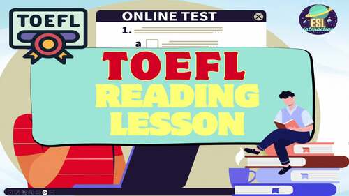 TOEFL Reading PowerPoint Lesson Two by ESL Interactive | TPT