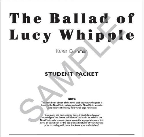 The Ballad of Lucy Whipple Novel Units® Student Packet Novel Study