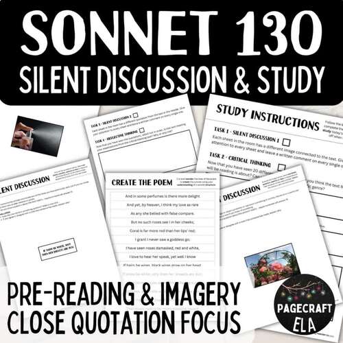 Sonnet 130 | Pre-Reading Silent Discussion | Anticipation | Study and Tasks